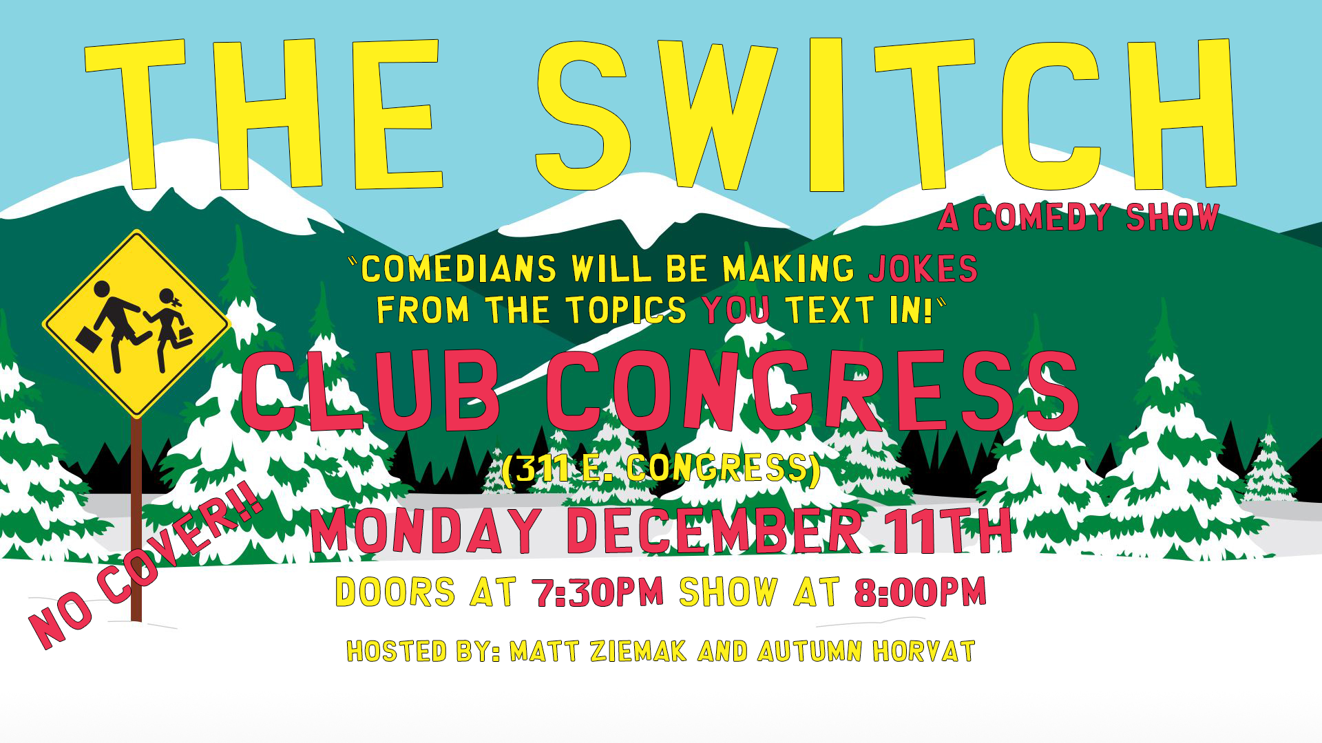 The Switch- A live interactive comedy show / KXCI